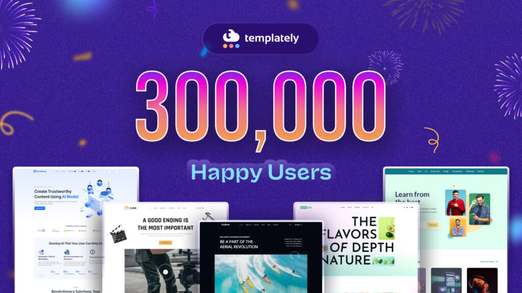 New Milestone for the Best WordPress Template Library: Celebrating 300K ...